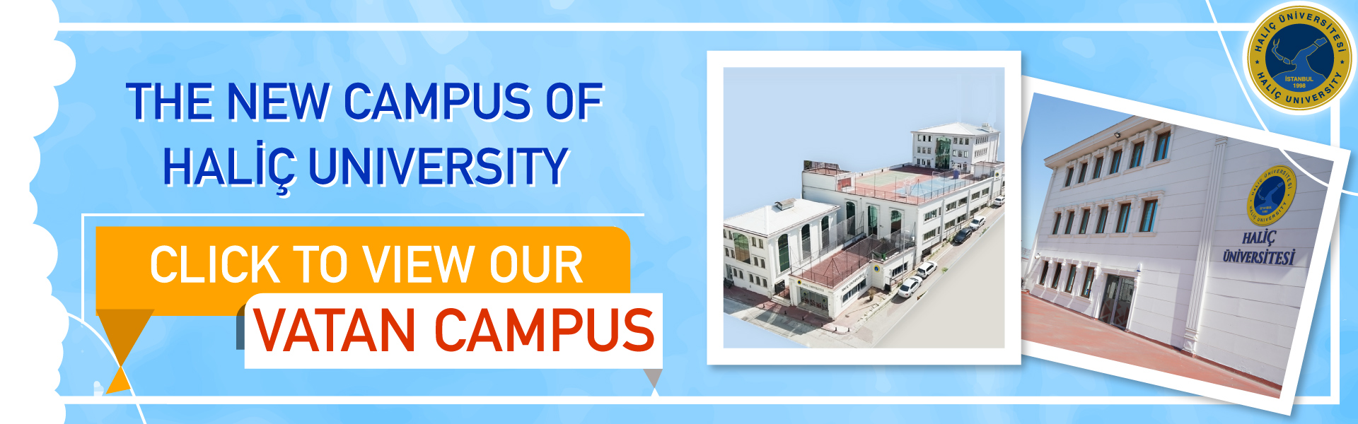 Haliç University Continues to Grow with “Vatan Campus” – International ...